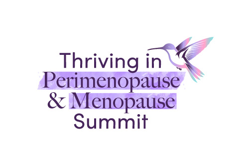 Thriving in Perimenopause & Menopause Summit